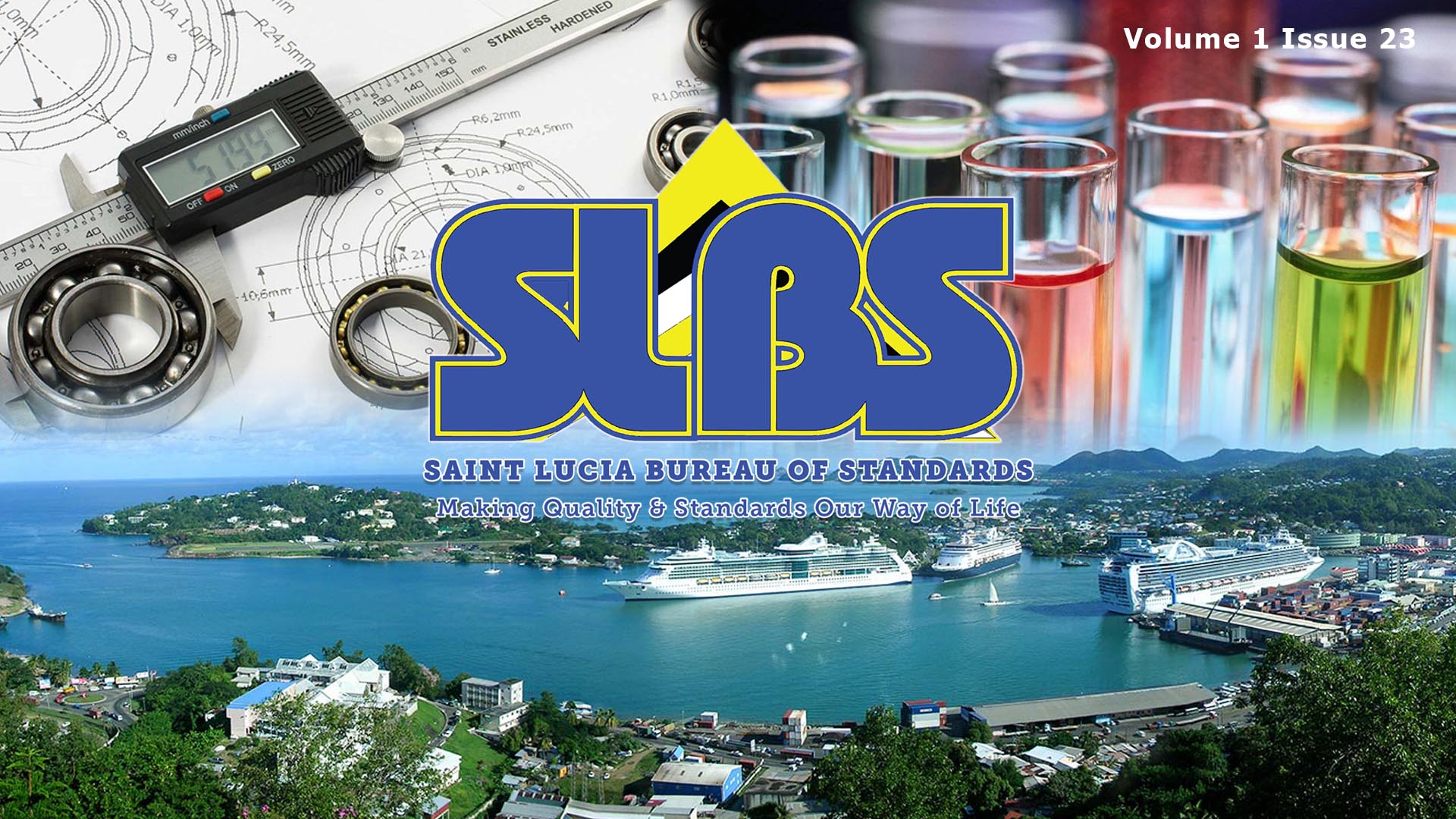 SLBS Monthly Newsletter Volume 1 #23 – Saint Lucia Bureau of Standards